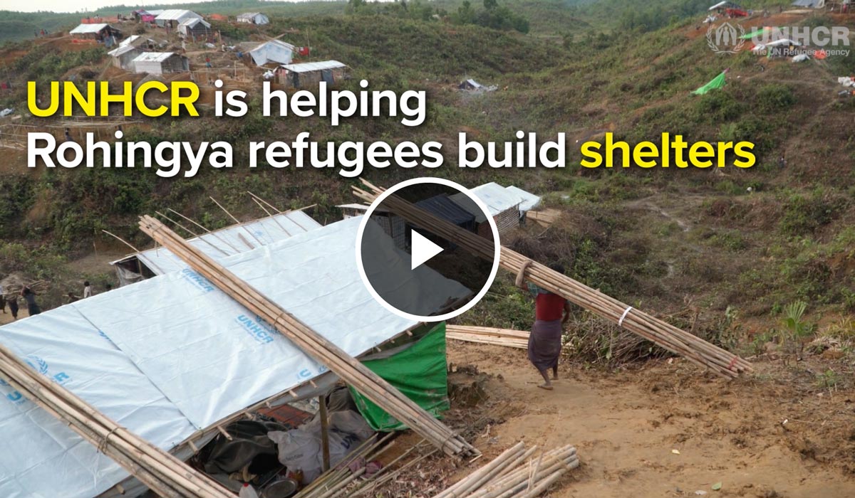 Preparing Rohingya shelters for monsoon rains | USA for UNHCR