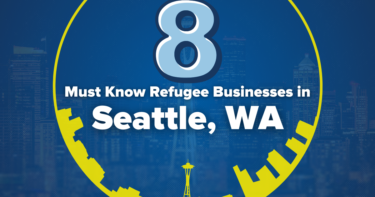 A Taste of Seattle: Eight Refugee Businesses in Seattle, Washington